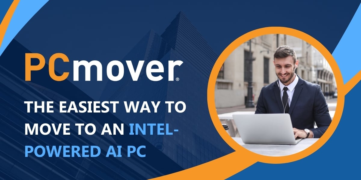 Intel Recommends PCmover Express | Effortless PC Transfer by Laplink